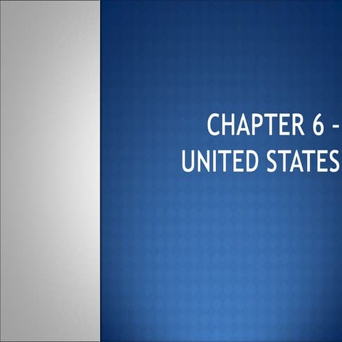Chapter 6 – united states | PPT
