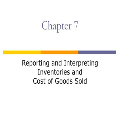 Chapter 7 | PPTX | Business Accounting & Finance | Business