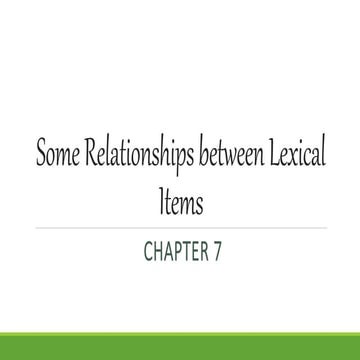 Some Relationships between Lexical Items | PPTX