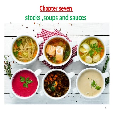 chapter 7.pptx stocks, soups and sauces on food | PPT