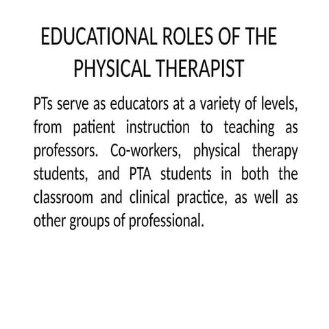 chapter 7Role of physio as Educator professional practice.pptx