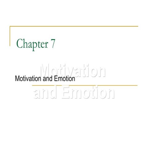 Chapter7.ppt Motivation and Emotion Fo Bs Psychology | PPT