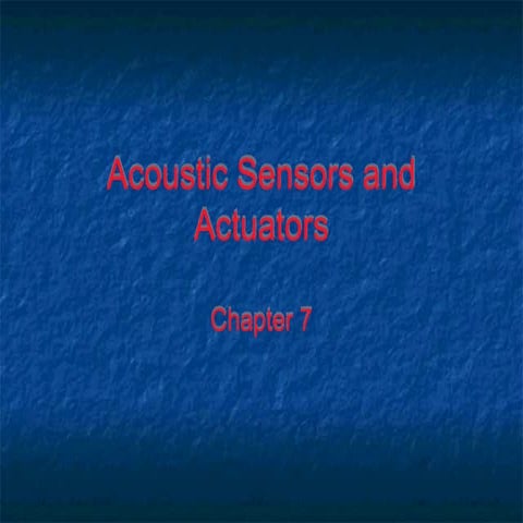 chapter7-Acoustic sensor for students.ppt