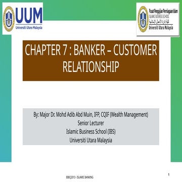 CHAPTER 7 - BANKER – CUSTOMER RELATIONSHIP.pptx
