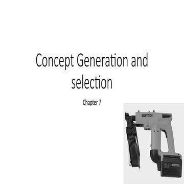 chapter 7- Concept Generation and selection.pptx