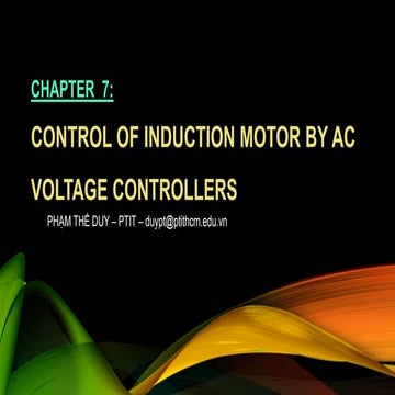 Chapter 7 - Control of Induction motors by AC Voltage Controller.pdf