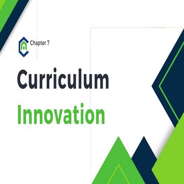 Chapter 7- Curriculum InnovationChapter 7- Curriculum Innovation.pptx ...