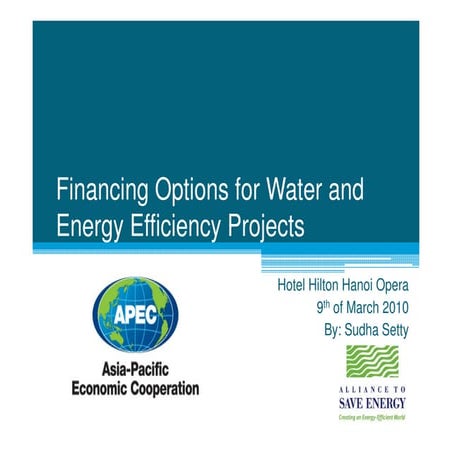7: Financing Options for Water and Energy Efficiency Projects | PDF