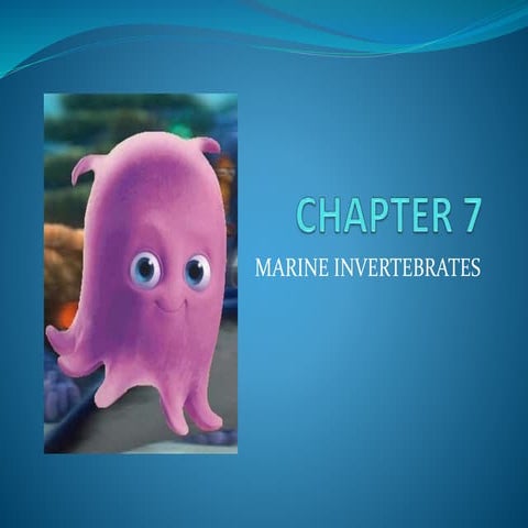 Chapter7 marineinvertebrates-160429122101 | PPT