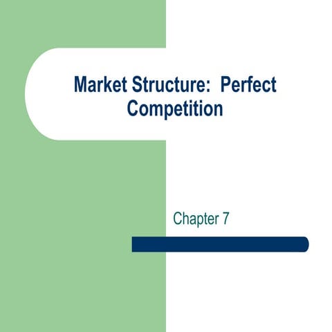 Chapter 7 - Market Structure.pptbbbbbbbbbbbbbbbbb | PPT