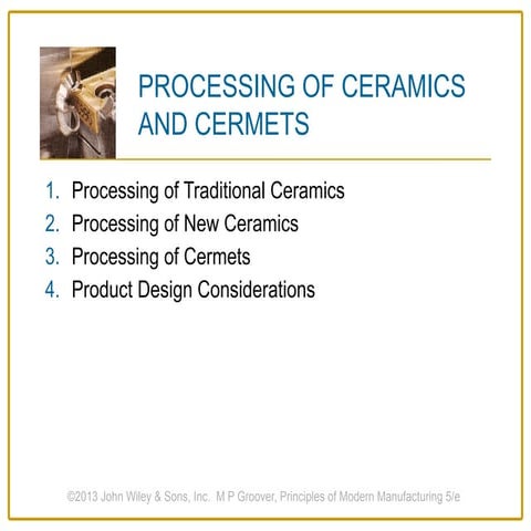 Chapter 7 - Processing of Cerments and Ceramics.pptx