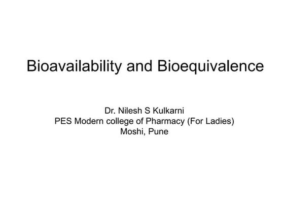 Bioavailability and Bioequivalence Studies | PPTX | Pharmaceutical ...