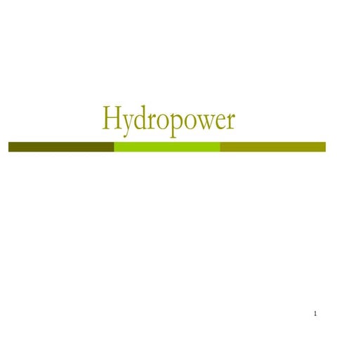 Chapter_7_Hydropower as renewable Energy.ppt