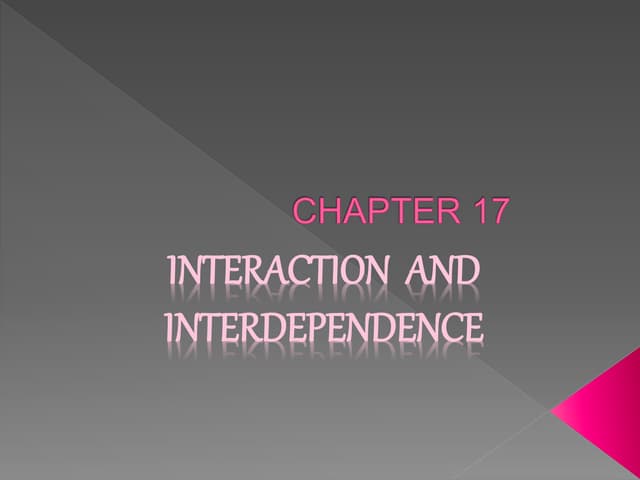 Interactions and Interdependence.pptx