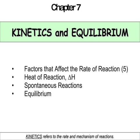 (Chapter 7) Kinetics And Equilibrium | PPT