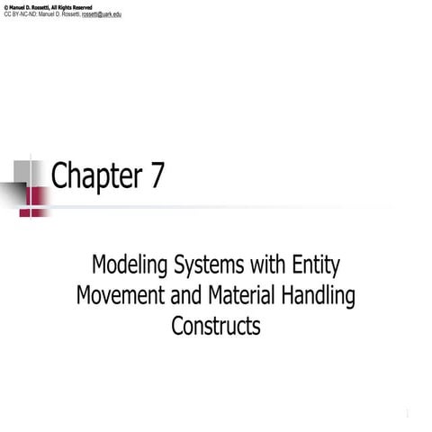 Chapter 7 Modeling Systems with Entity Movement and Material Handling ...