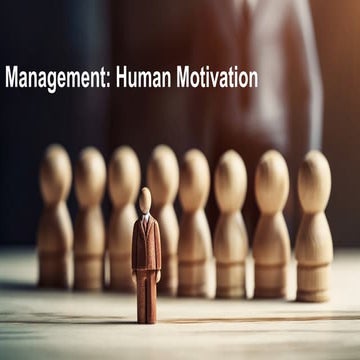 Chapter 7 Motivation Fundamental of Management | PPTX