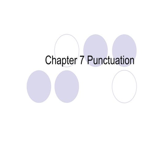 Chapter 7 punctuation | PPT