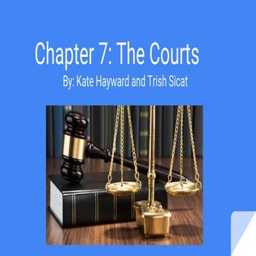 Chapter 7: The Courts | PPT
