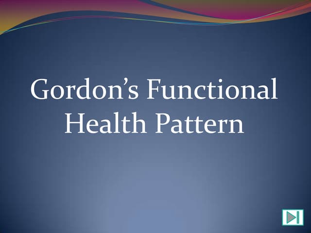 Gordons 11-functional-health-patterns | DOC