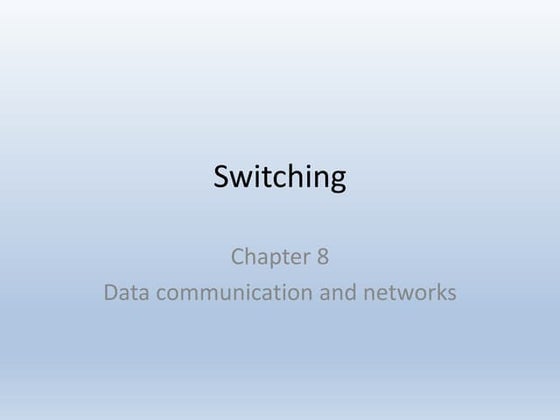 switching techniques | PPTX | Computer Networking | Computing
