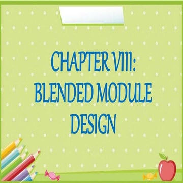 Chapter 8 Blended Module design Curriculum development,analysis and ...