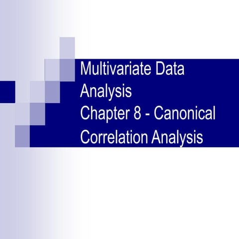 Canonical Correlation Analysis | PPT