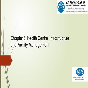 Chapter 8 Facility mgt.pptx Ethiopian Pri | PPTX