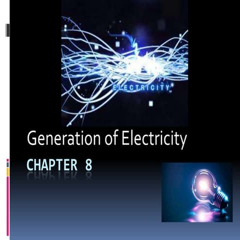 PMR Science Chapter 8 Generation of Electricity | PPTX
