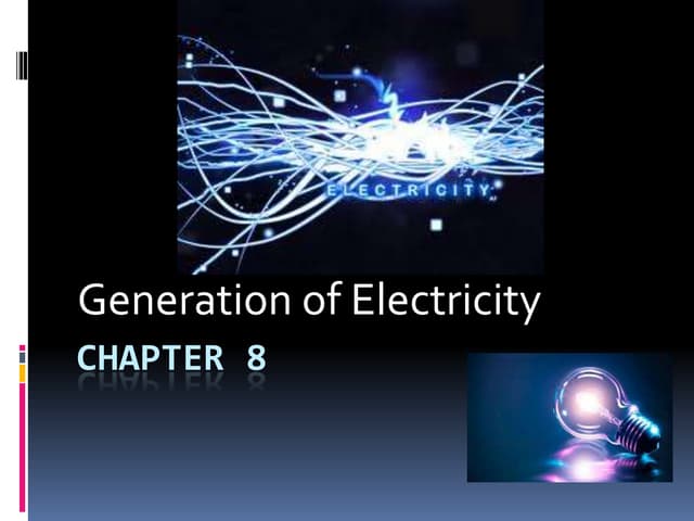 Electricity generation, distribution and transmission | PPTX