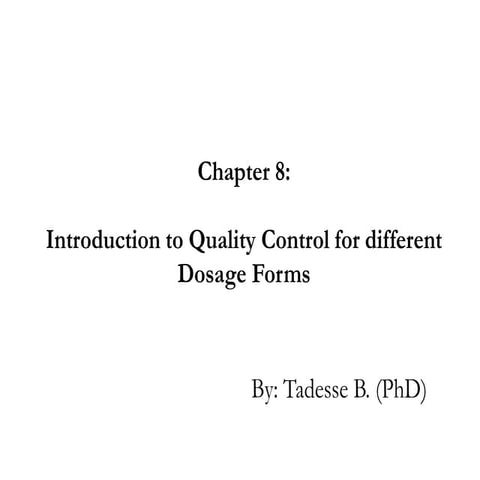 Chapter 8 Introduction to QC for different Dosage Forms.pdf