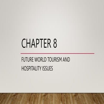 Chapter 8 Macro Perspective in tourism and hospitality.pptx