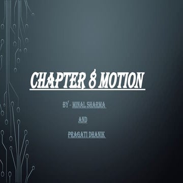 jjjjjjjjjjjjjjjjjjjCHAPTER 8 MOTION.pptx