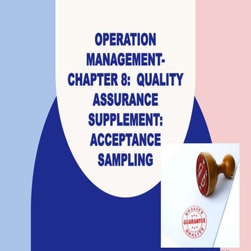 Operation management - Quality assurance in operation | PPTX