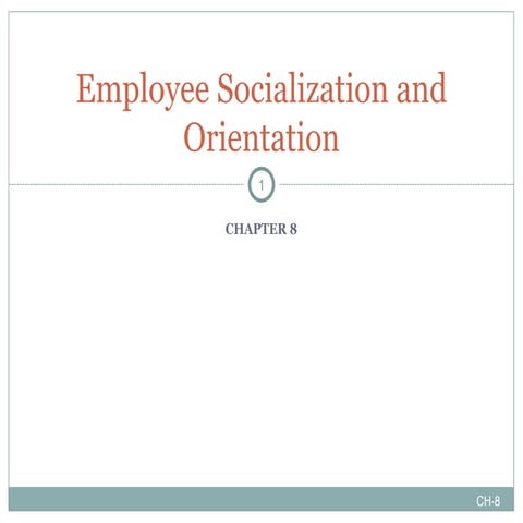 chapter 8 socialization.ppt of chapter 8 | PPT