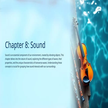Chapter 8_ Sound Complete Explanation for students | PPTX
