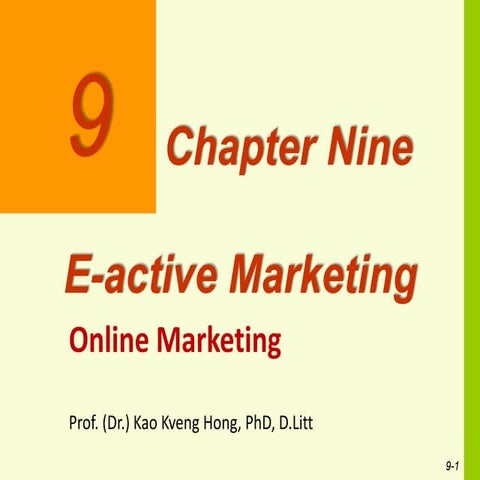 Chapter 9 e- active marketing- online marketing | PPTX