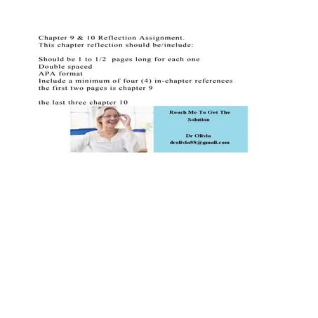 Chapter 9 & 10 Reflection Assignment. This chapter reflection shou.docx