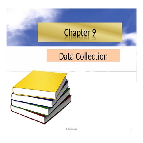 Chapter9 [data Collection In Research] Pptx