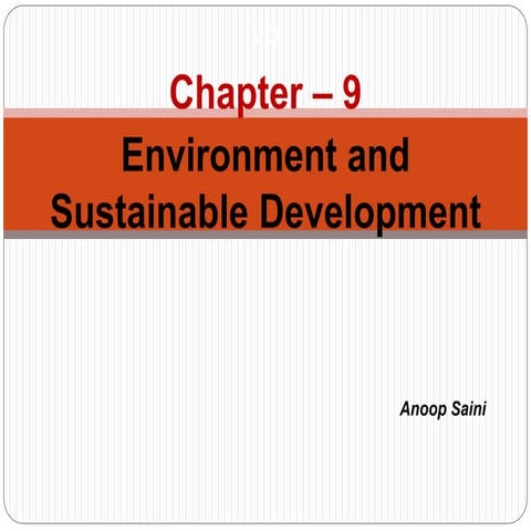 Chapter – 9 Environment and sustainable development.pptx