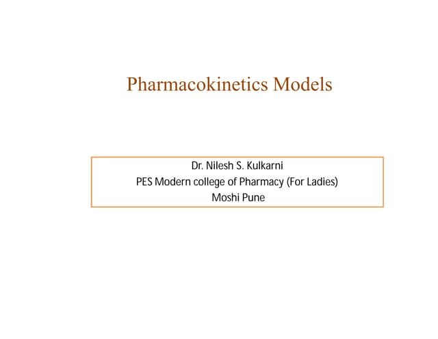 Pharmacokinetic models | PPTX | Chemistry | Science