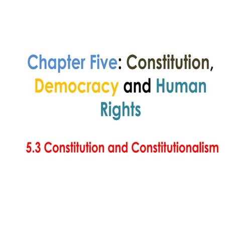 civics constitution and democracy Chapter Five.pptx | Civic affairs ...