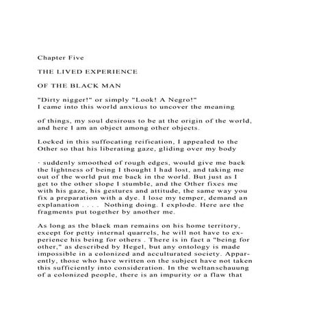 Chapter Five THE LIVED EXPERIENCE OF THE BLACK MAN .docx