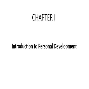 CHAPTER I-introduction to Personal Development.pptx