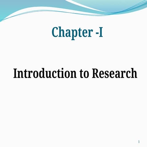 Chapter I- Introduction to research.pptx