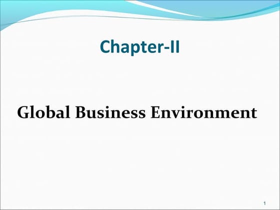 Global business environment | PPT