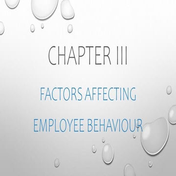 CHAPTER III - Factors Affecting Employee Behavior | PPTX