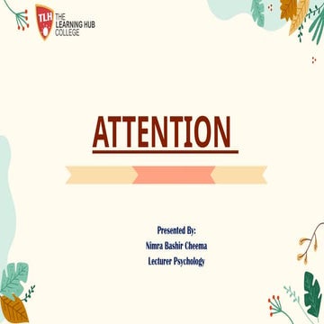 Chapter no. 04, Attention.pptxxxxxxxxxxxx | PPTX