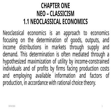 Chapter one.pptx, Neoclassical Economic Thought | PPTX