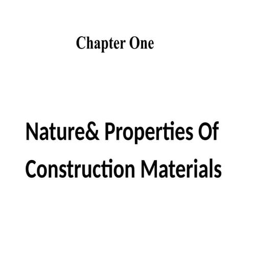 Construction material chapter one.pptx for civil engineering | PPTX